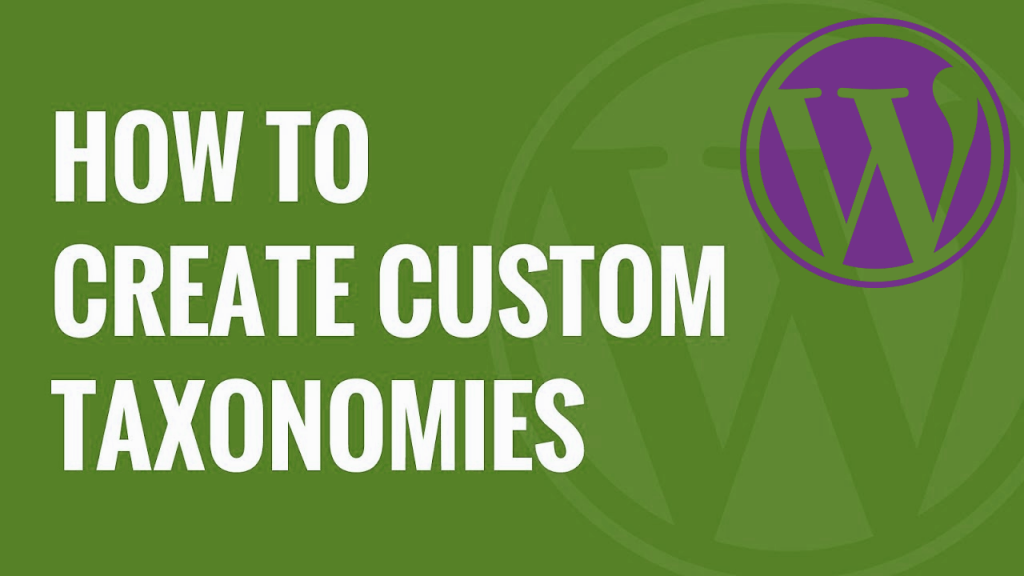 How to Create Custom Taxonomies in WordPress